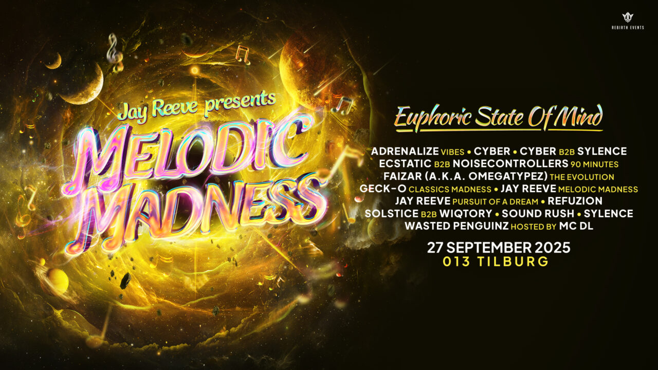 Melodic Madness 2025 onthult line-up: "Euphoric State Of Mind"
